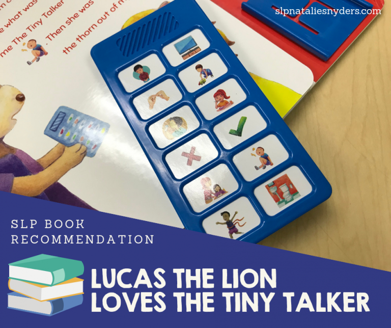SLP Book Recommendation: Lucas the Lion Loves the Tiny Talker